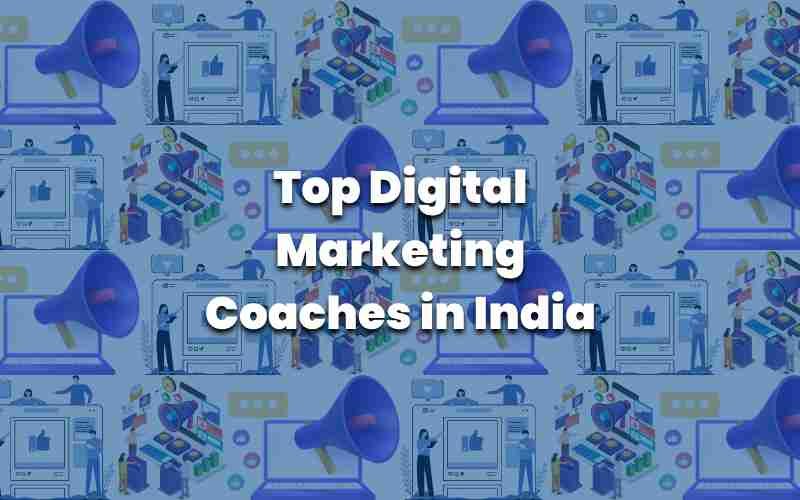 Top 3 Digital Marketing Coaches in India Review | JustBaazaar